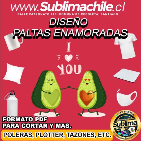 Diseños una Paltas Enamoradas para Sublimar Editable en CDR - PDF ...