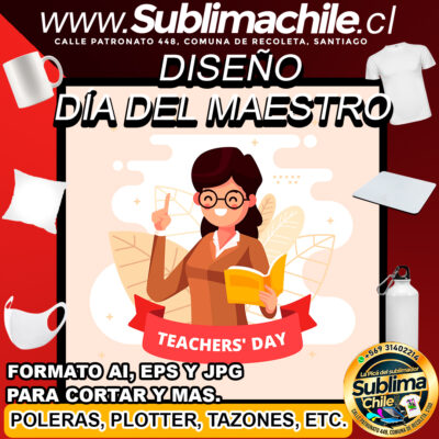 Diseño Editable de Feliz Día del Maestro - JPG, EPS y AI - Sublimachile ...